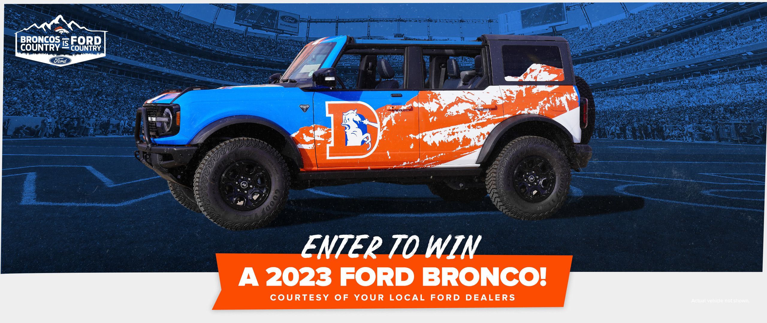 Denver Broncos Ford Bronco Sweepstakes - End Date: December 8, 2023