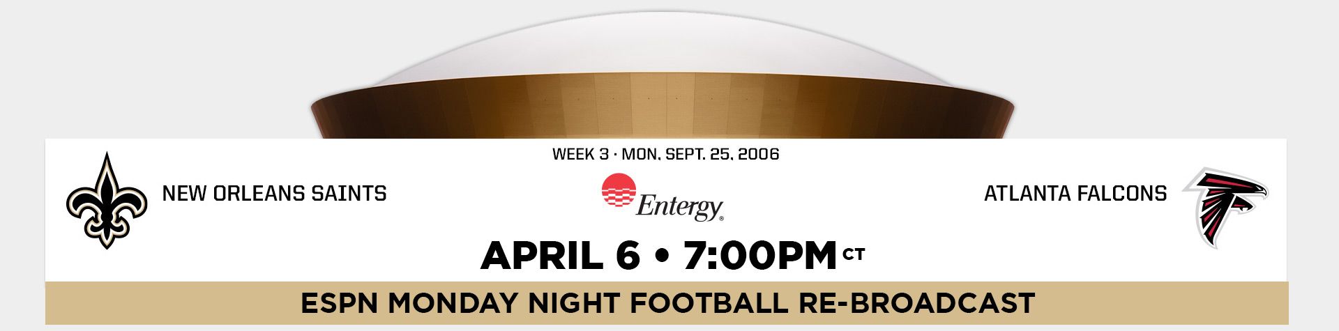 New Orleans Saints: 2006 Rebirth | Saints vs. Falcons | NewOrleansSaints.com