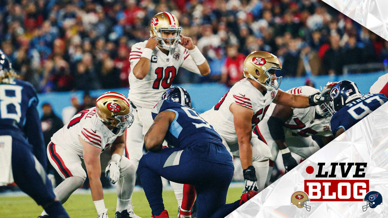 Live Blog: San Francisco 49ers vs. Tennessee Titans (Week 16)