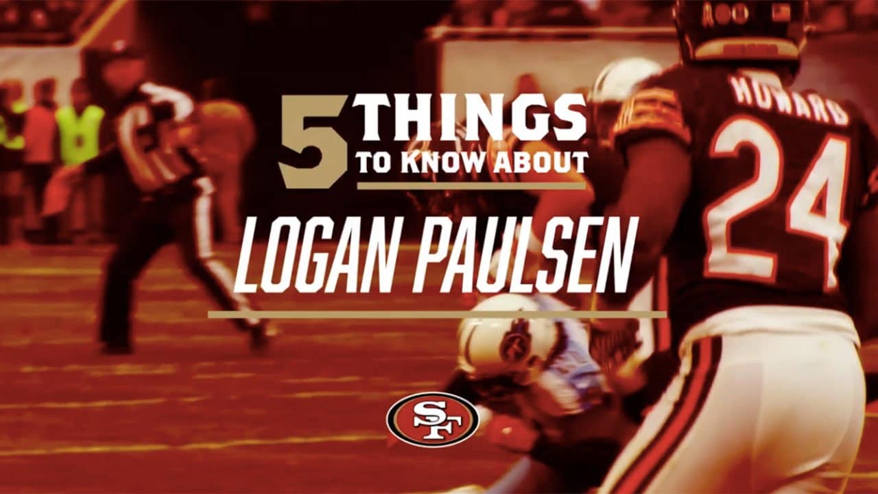 5 Things to Know: 49ers TE Logan Paulsen