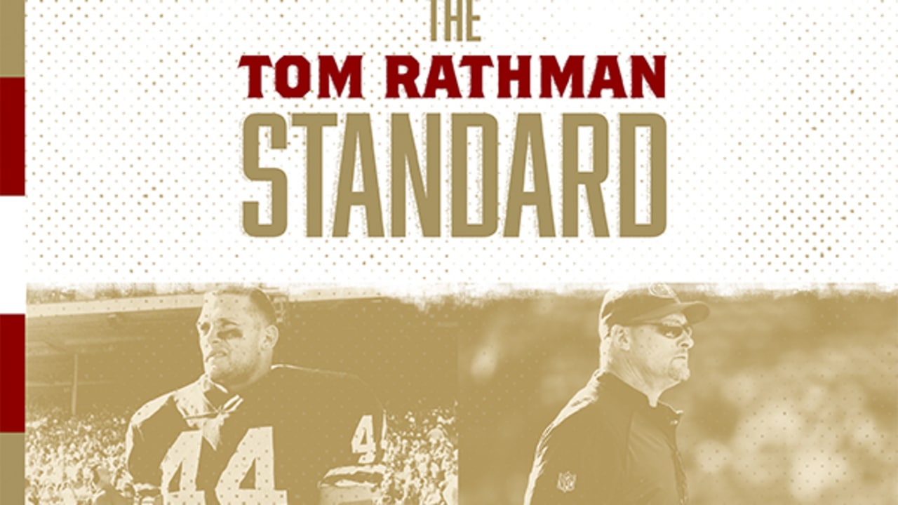 The Tom Rathman Standard