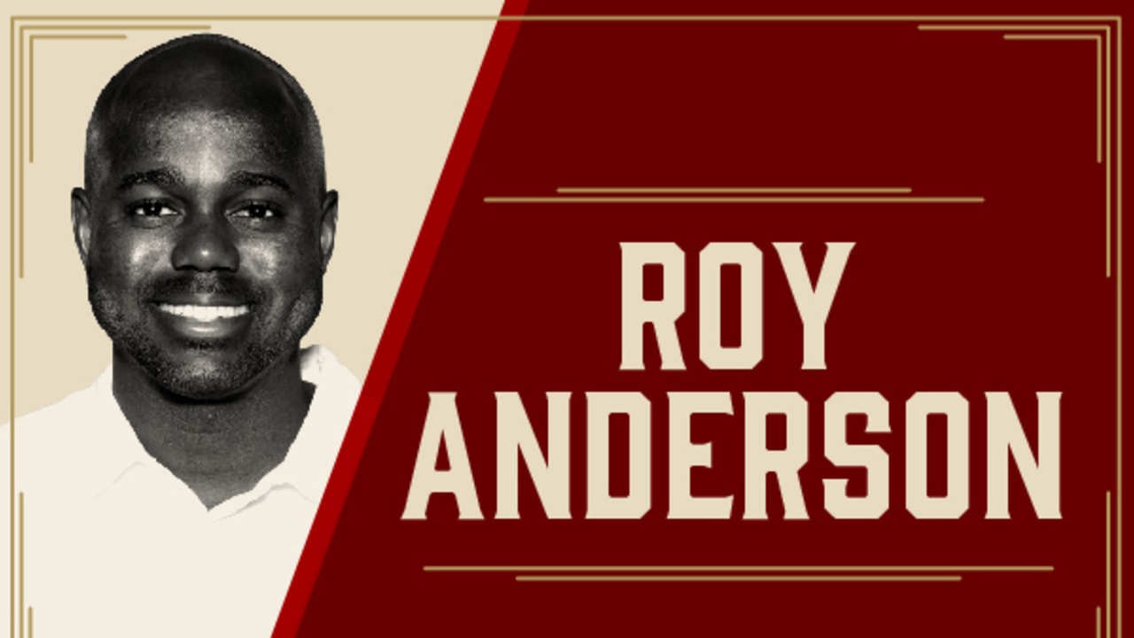 49ers Name Roy Anderson Assistant Defensive Backs Coach