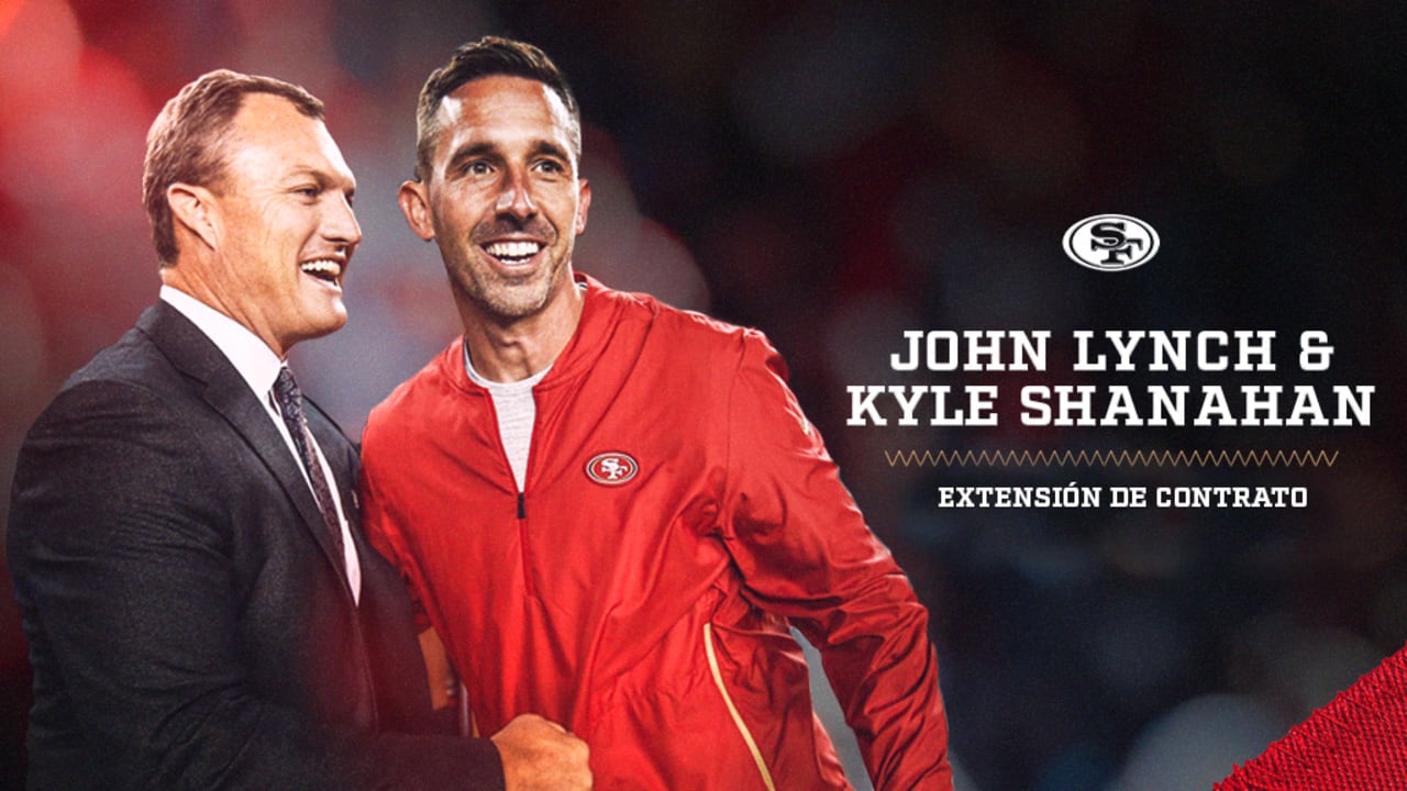 Los 49ers Anuncian la Ampliación de Contratos para John Lynch y Kyle Shanahan