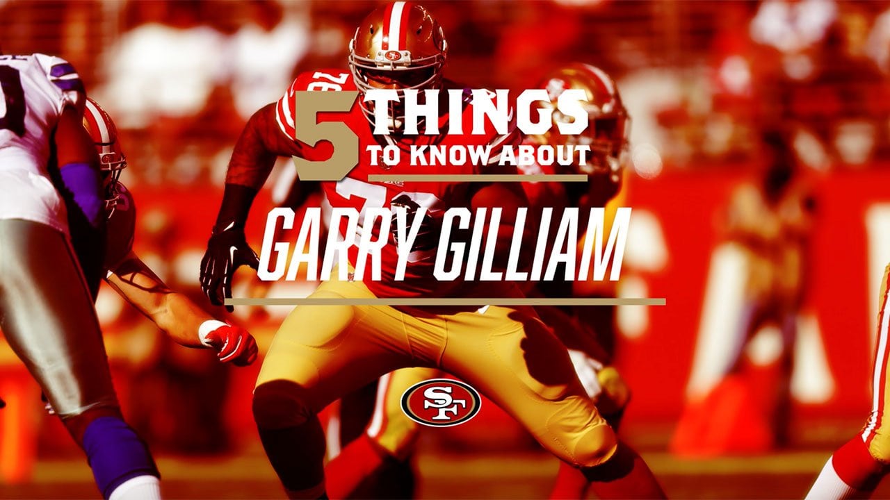 5 Things to Know: 49ers OL Garry Gilliam