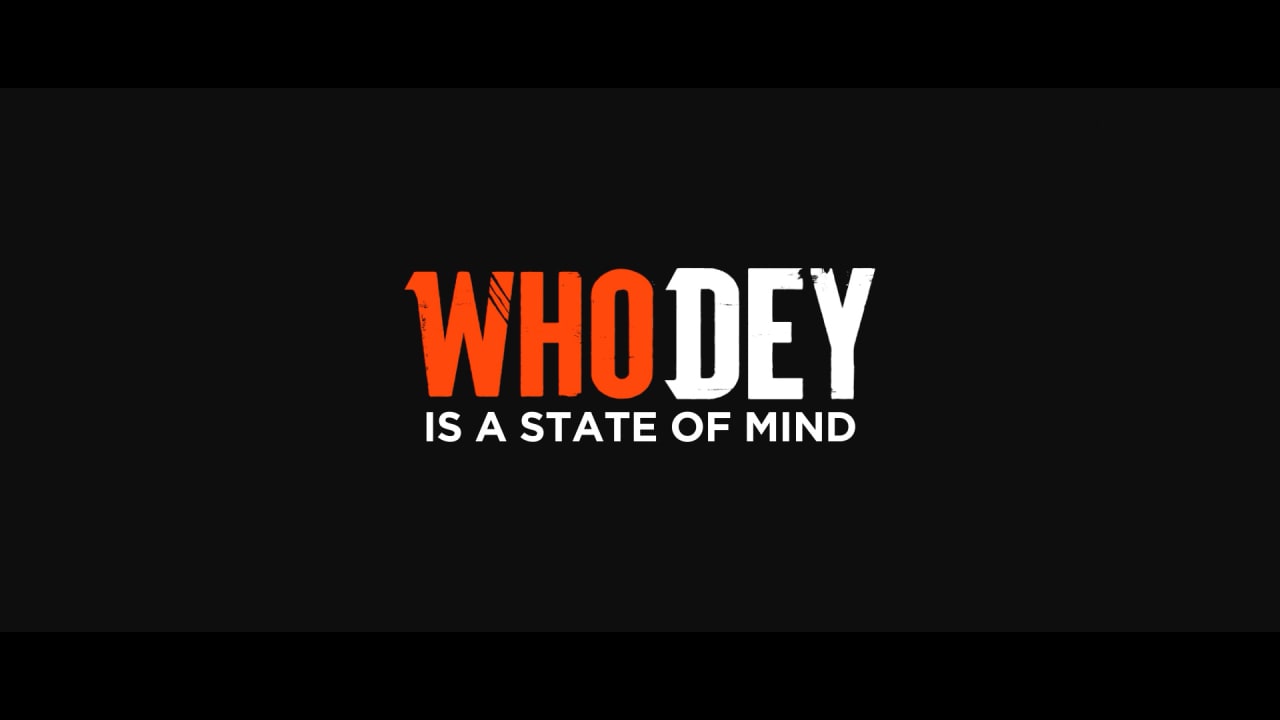 Who Dey State Of Mind | 2021