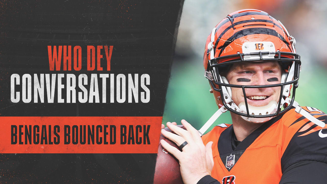 How The Bengals Bounced Back | Who Dey Conversations