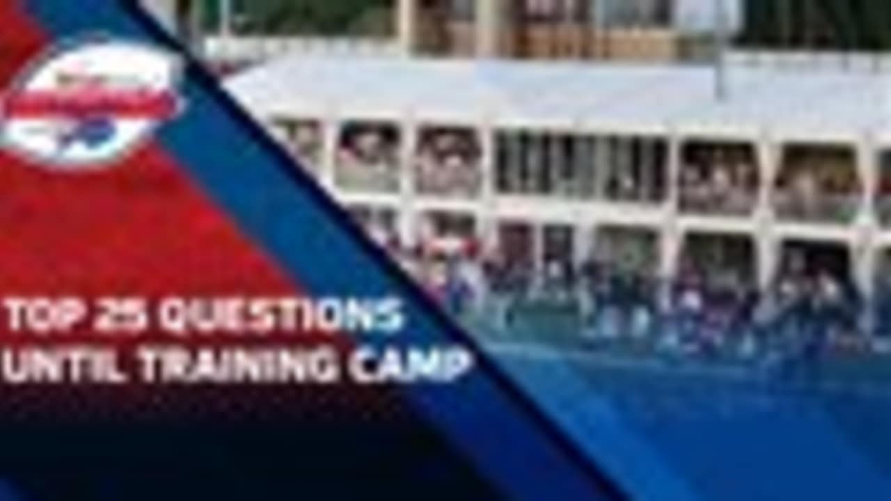 What are your top 25 Bills questions before camp?