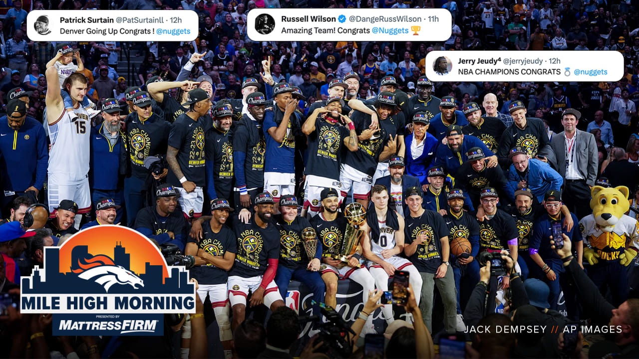 Mile High Morning: Broncos players celebrate Denver Nuggets’ NBA Finals ...