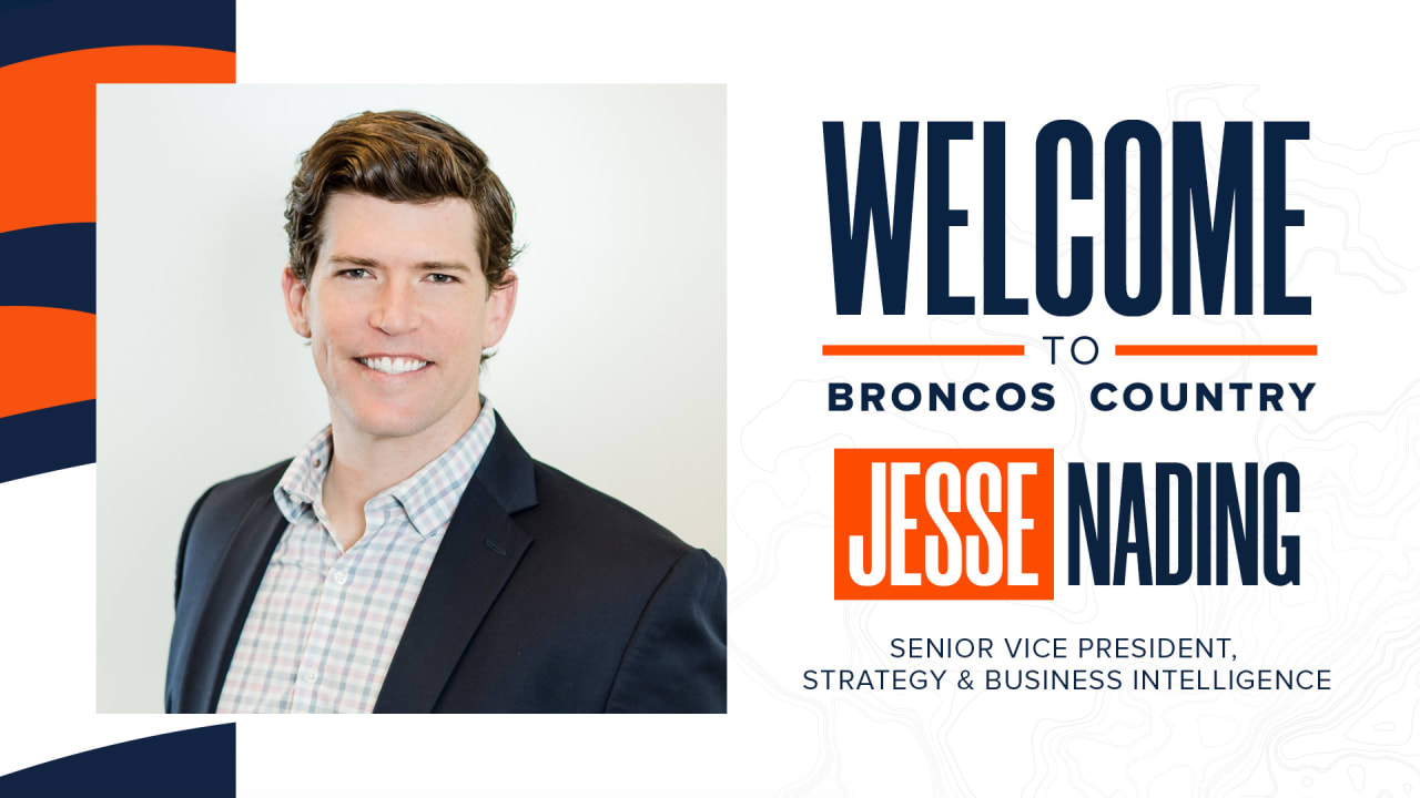 Broncos name Jesse Nading as Senior Vice President, Strategy & Business ...