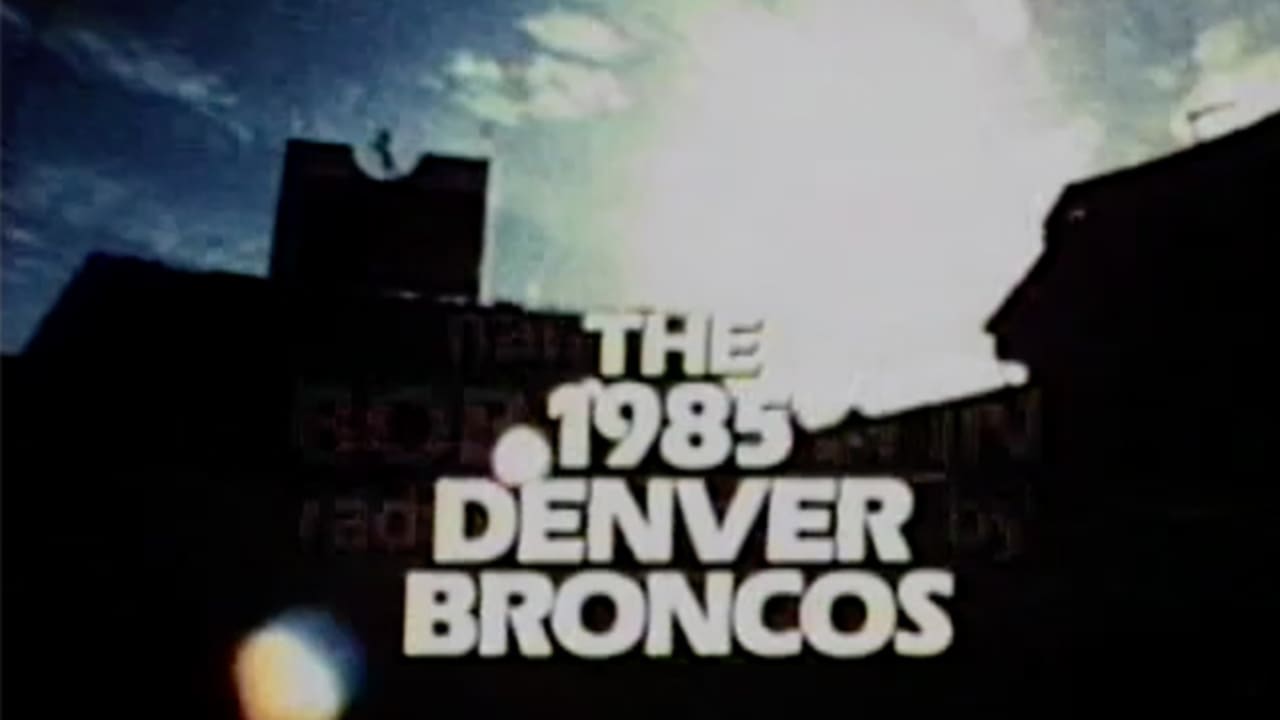 1985 Broncos Video Yearbook
