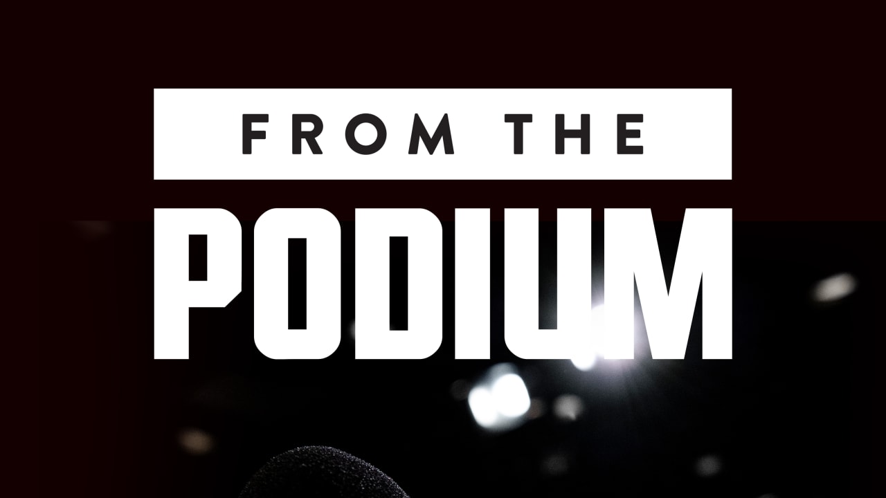 Final Two Days of Practice | From the Podium | 9-1-23