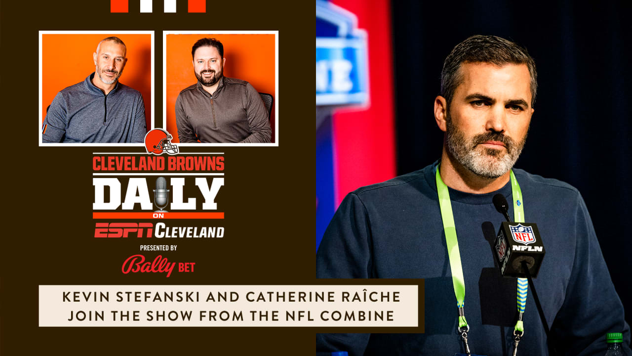 Cleveland Browns Daily – Kevin Stefanski and Catherine Raîche join the ...