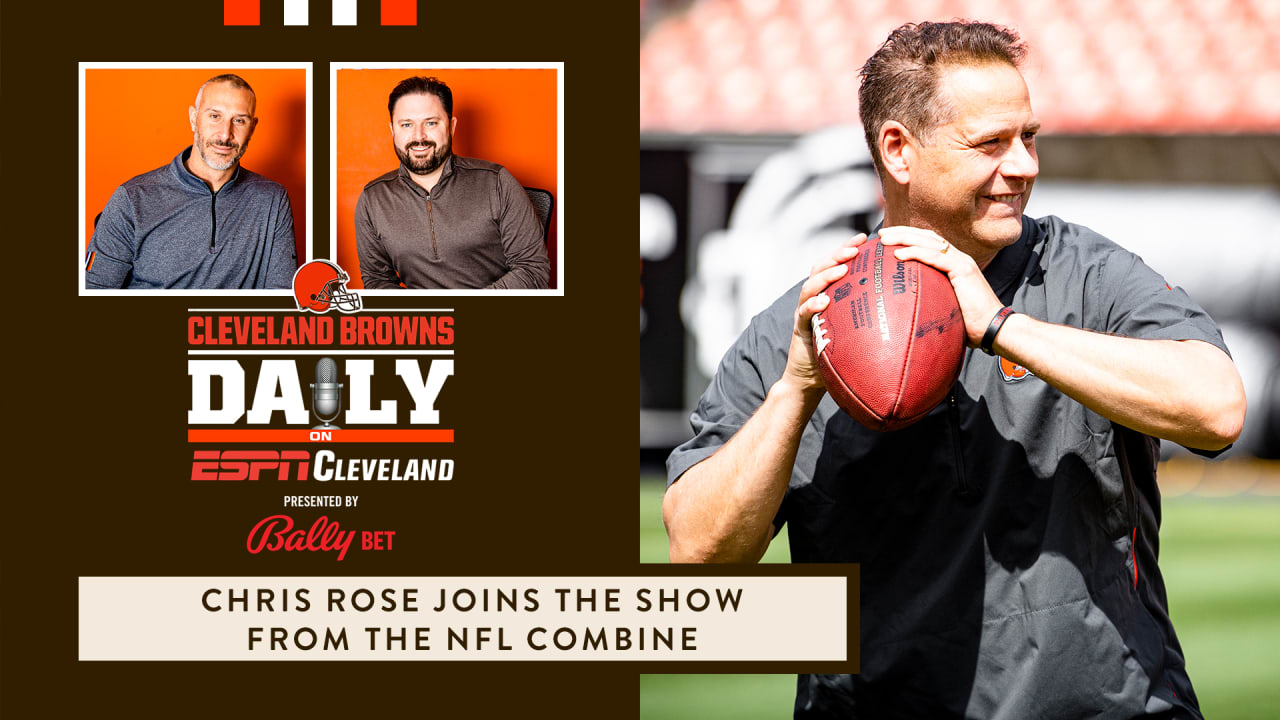 Cleveland Browns Daily – Chris Rose joins the show from the NFL Combine