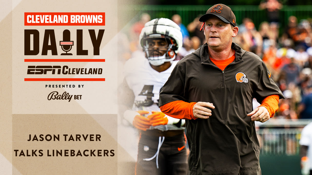 Jason Tarver Joins the Show to Talk Linebackers | Clevland Browns Daily ...