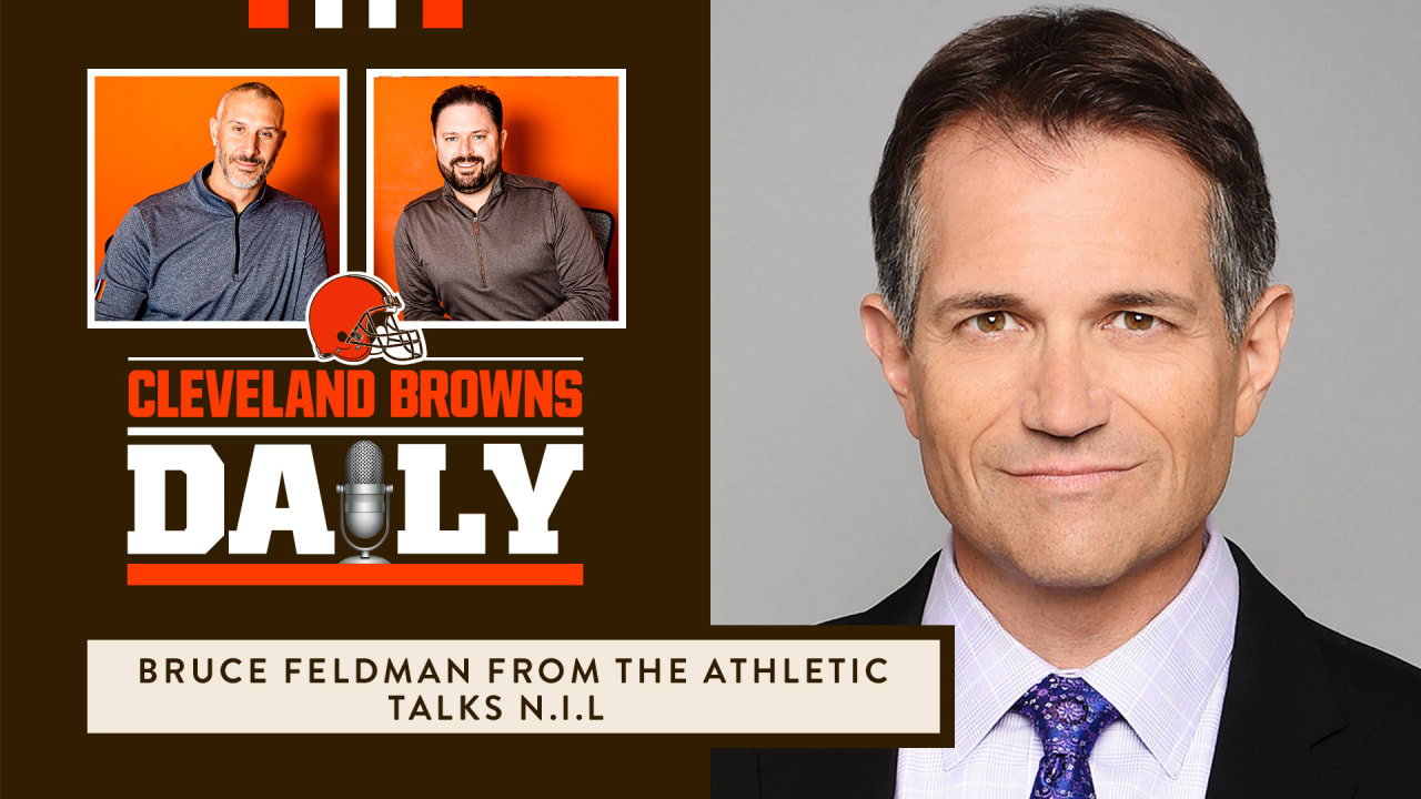 Cleveland Browns Daily - Bruce Feldman from The Athletic talks N.I.L.