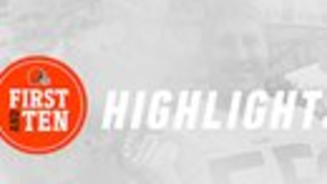 First and Ten Highlights