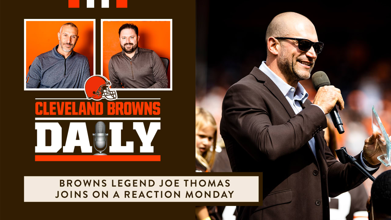 Cleveland Browns Daily – Browns Legend Joe Thomas joins on a reaction ...