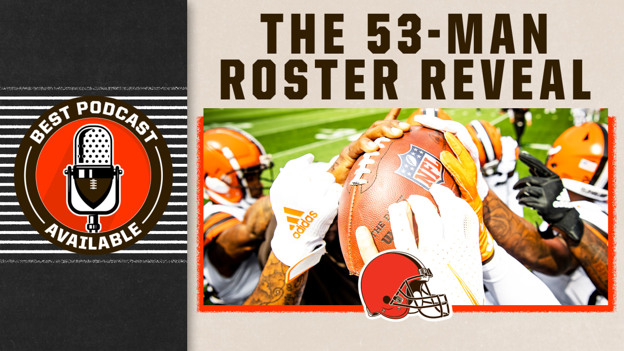 The 53-man Roster Reveal | Best Podcast Available