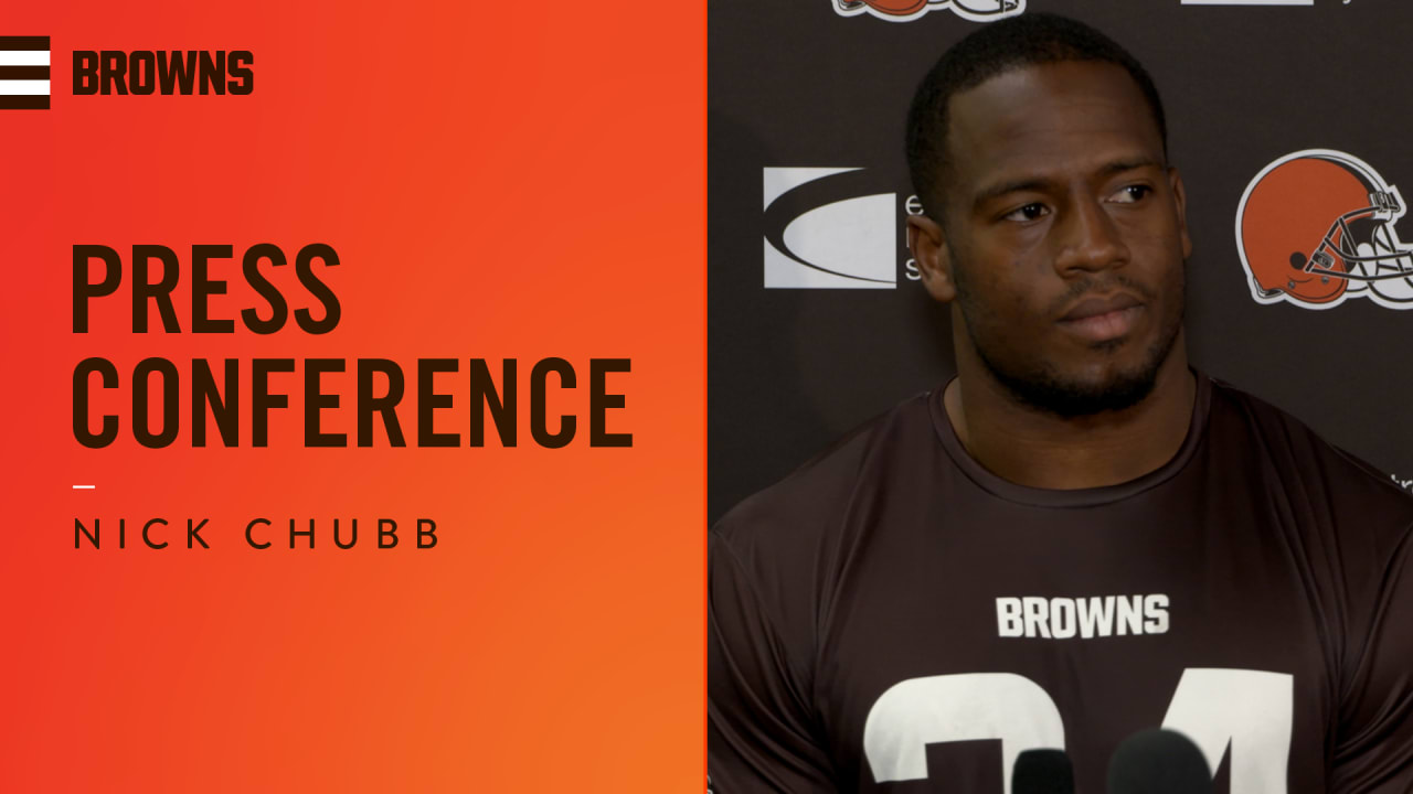Nick Chubb: "We have to still come in and put the work in to get ready ...
