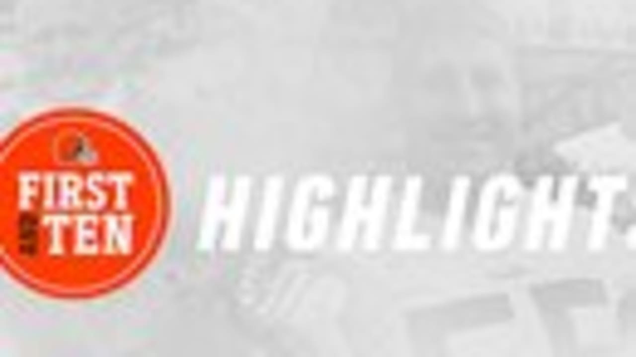 First and Ten Highlights