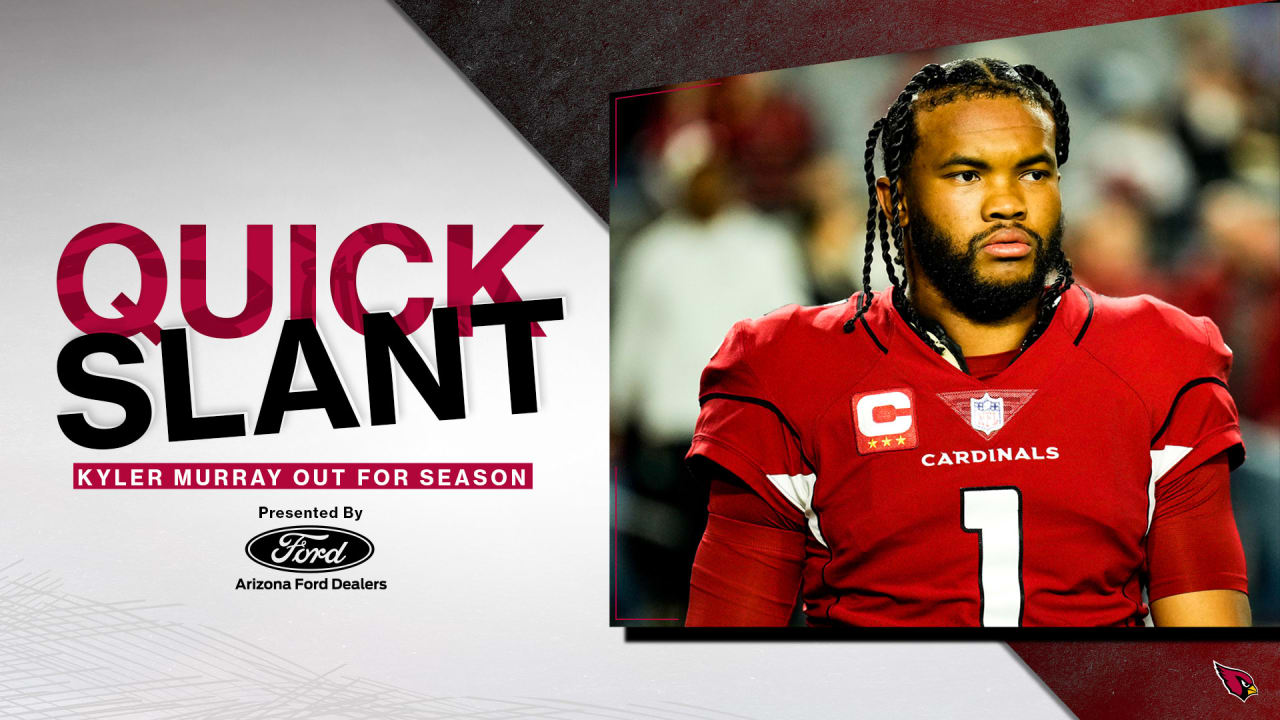 Quick Slant: Kyler Murray Out For Season