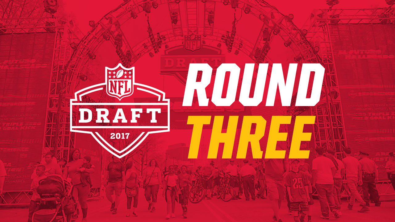 2017 CHIEFS DRAFT: ROUND THREE
