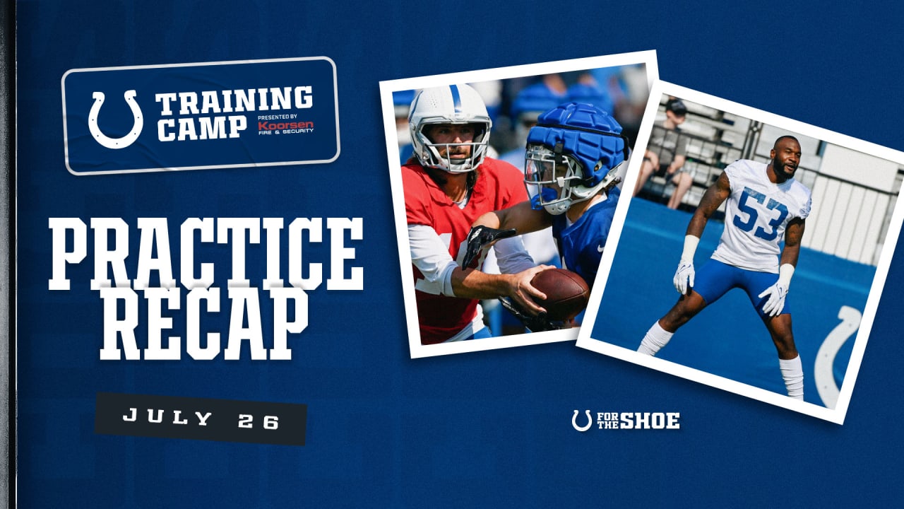 Practice Recap: Training Camp, July 26