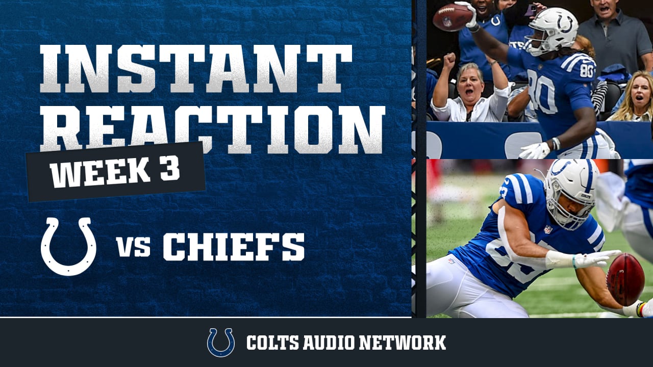 Instant Reaction: Colts vs. Chiefs, Week 3