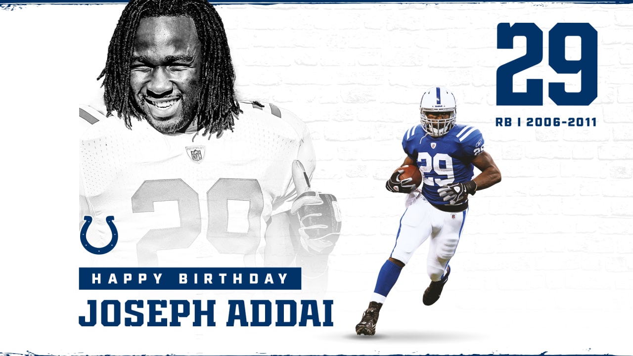 Happy Birhtday, Joseph Addai