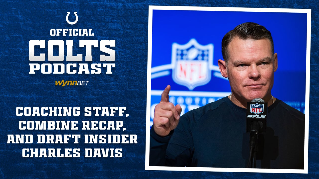Official Podcast: Coaching Staff, Combine Recap, and NFL Draft Insider ...