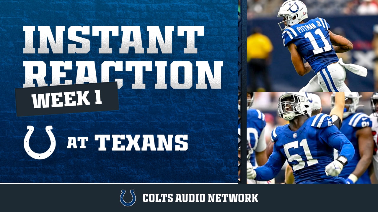 Instant Reaction: Colts at Texans, Week 1