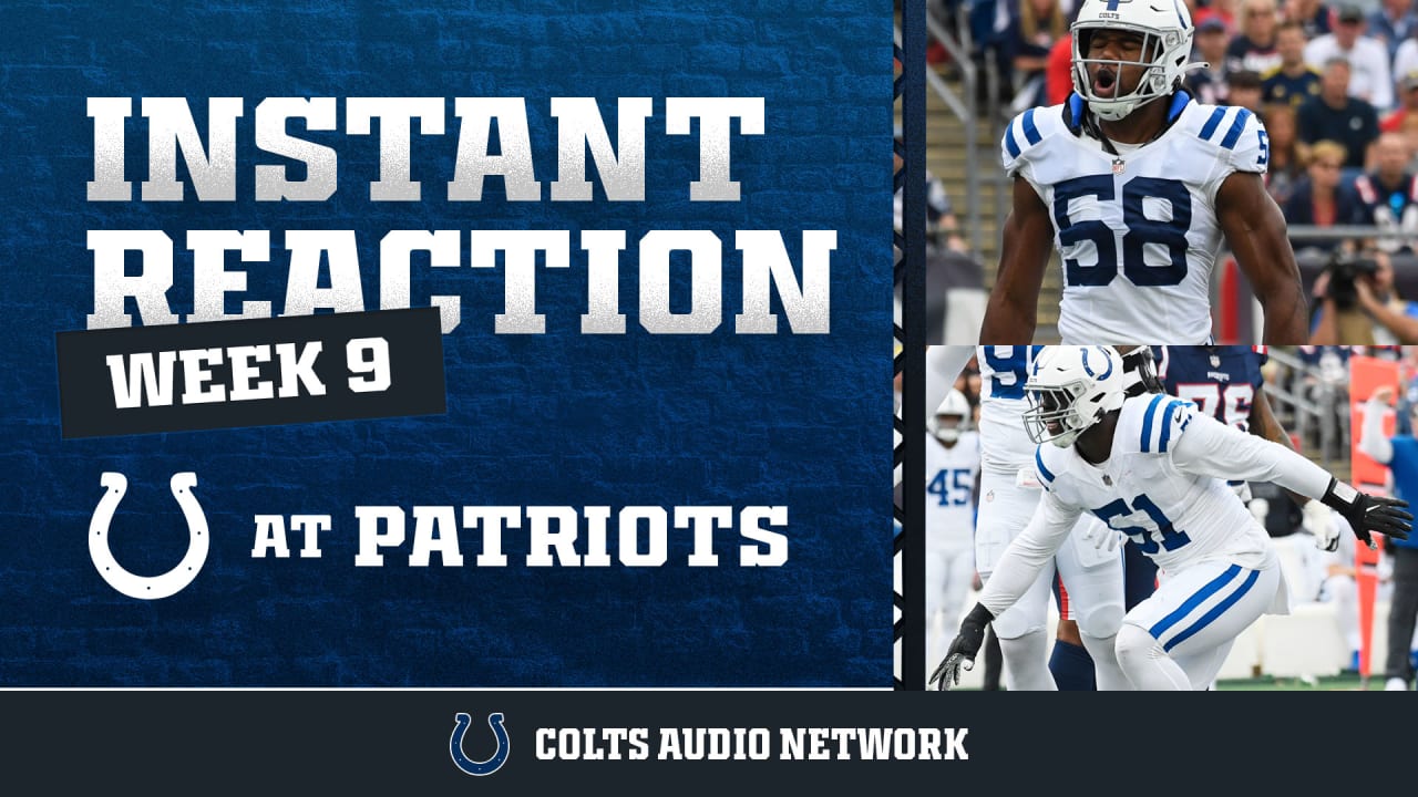 Instant Reaction: Colts at Patriots, Week 9 Instant Reaction: Colts at Patriots, Week 9