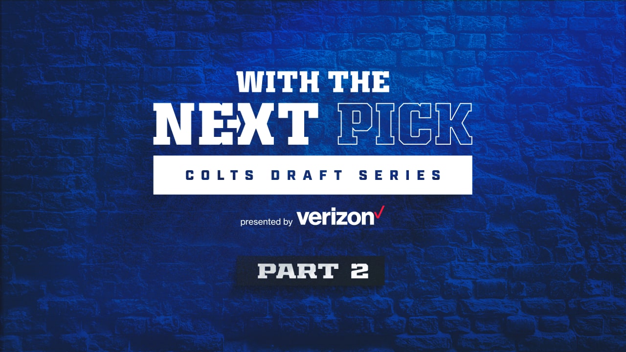 'With The Next Pick' goes inside Colts' decision to draft Anthony ...