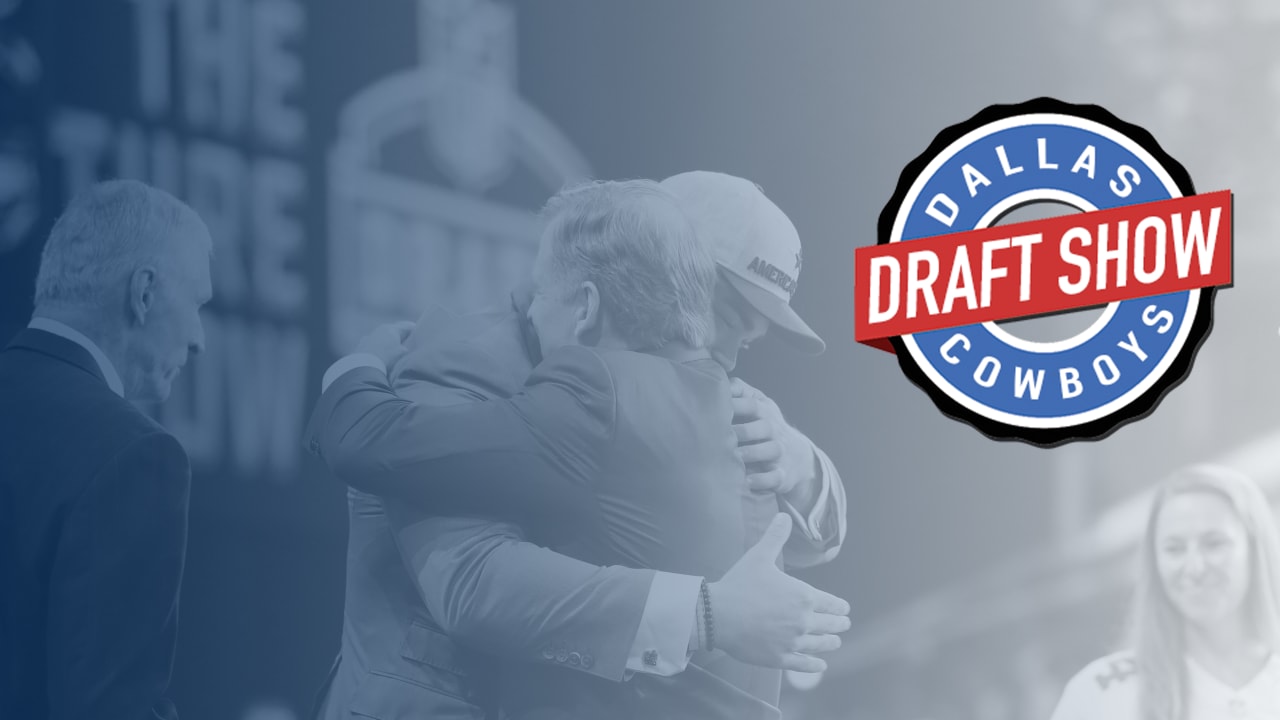 Draft Show Recap: Assessing The Cowboys’ Needs
