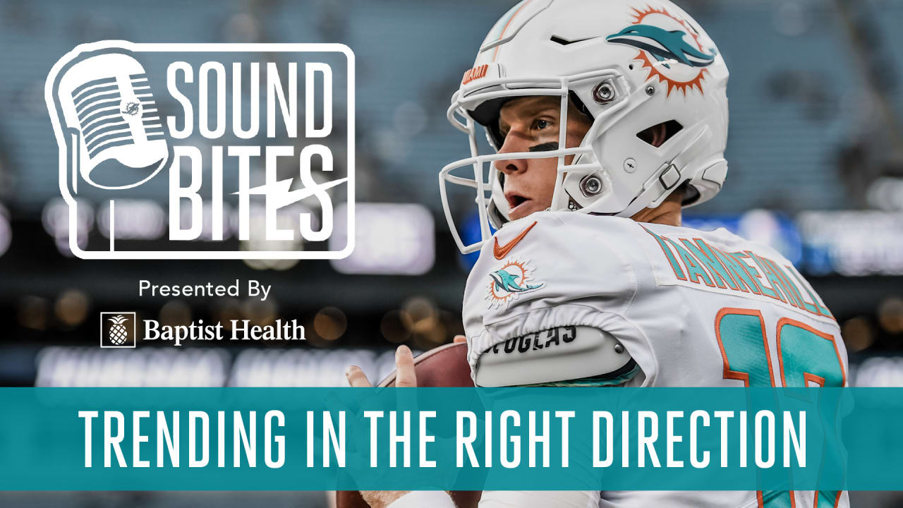 Sound Bites: Tannehill, Kilgore, Howard & Baker