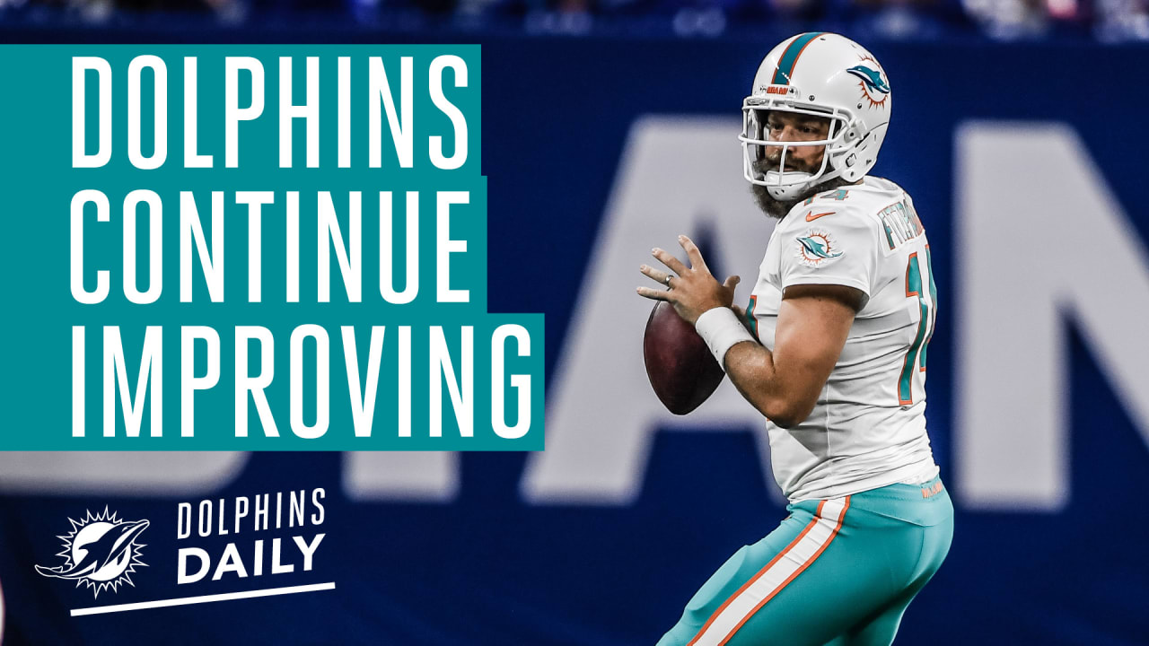 Dolphins Daily: Dolphins Continue Improving