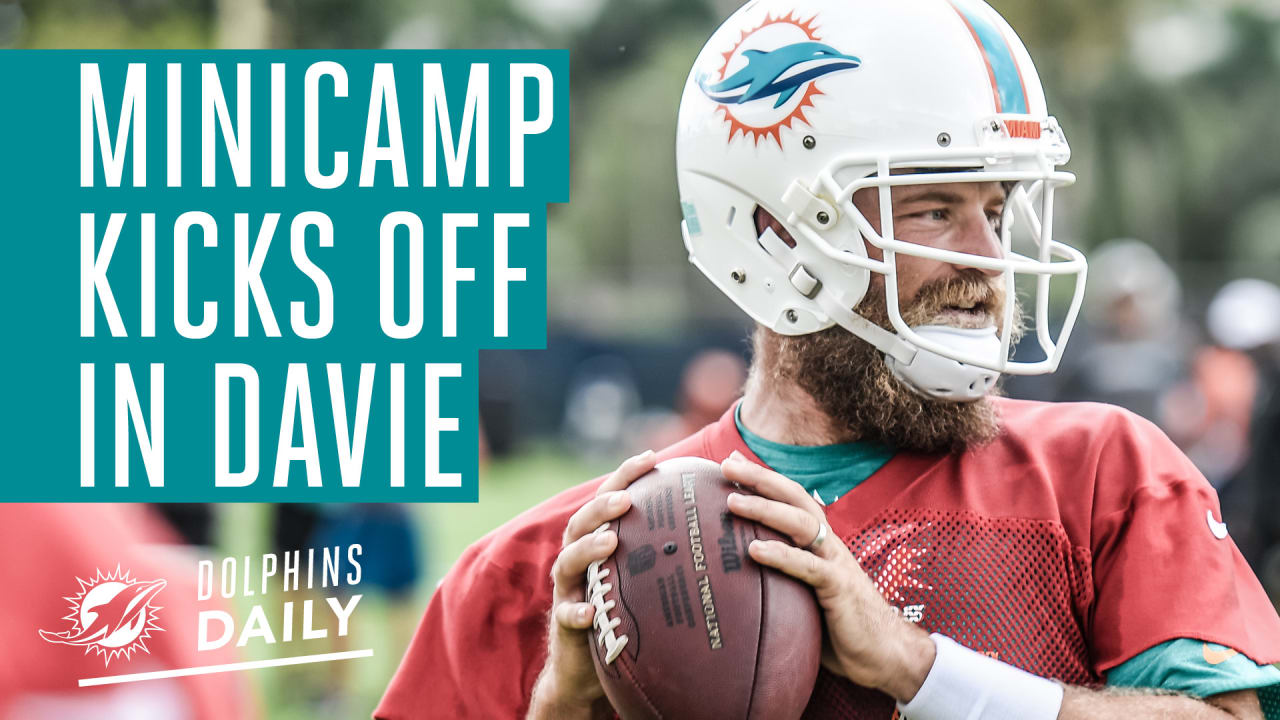 Dolphins Daily: Minicamp Kicks Off In Davie
