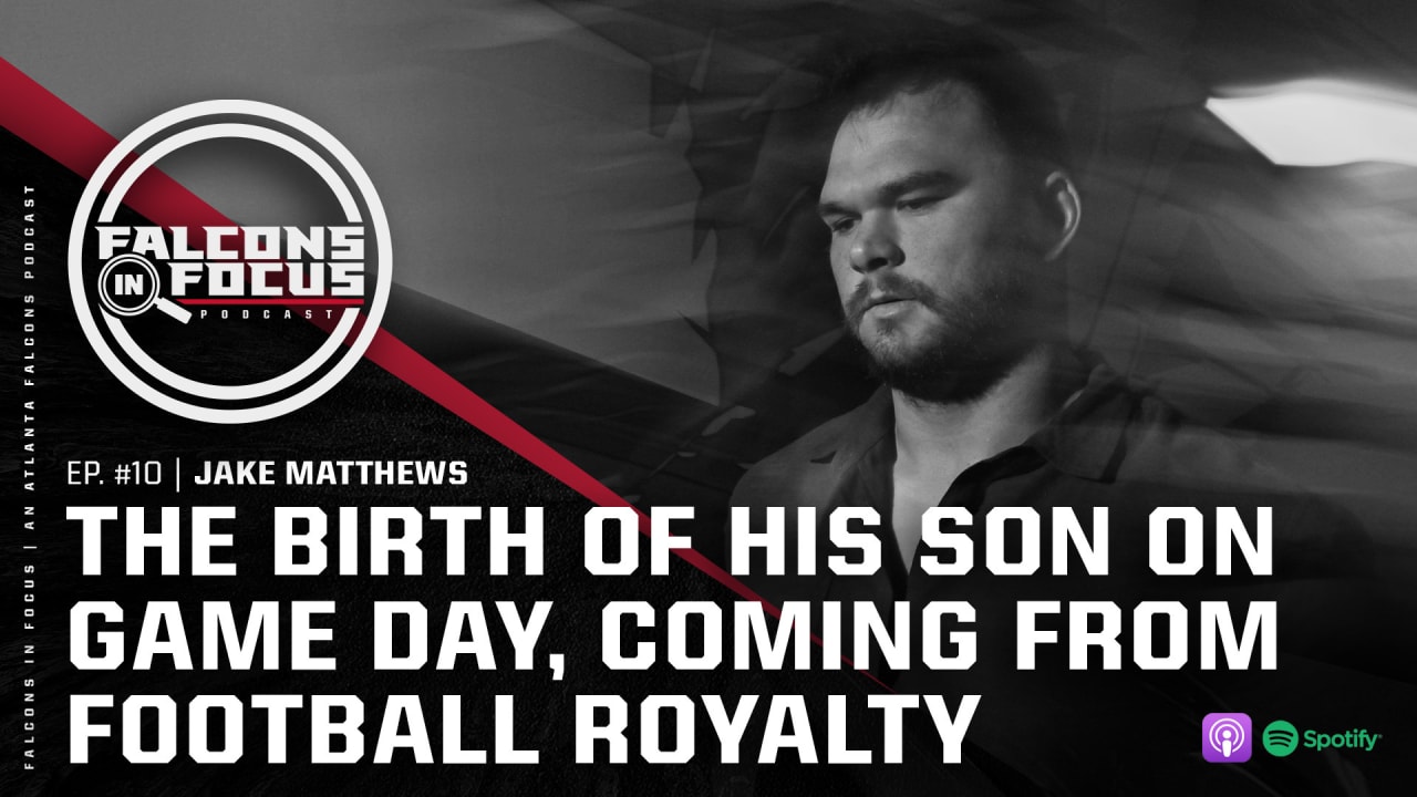 Jake Matthews discusses the birth of his son on a game day, coming from ...