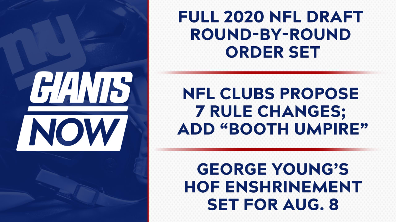 Giants Now (3/12): Full 2020 draft order set, clubs propose 'booth ...