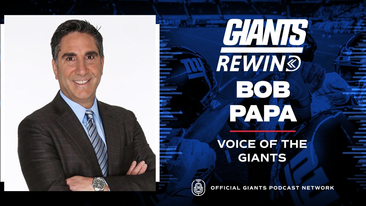 Giants Rewind | Bob Papa