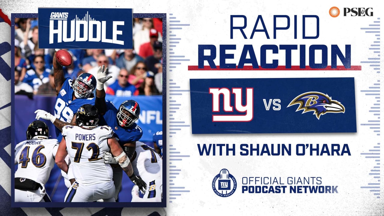 Giants Huddle | Ravens Rapid Reaction