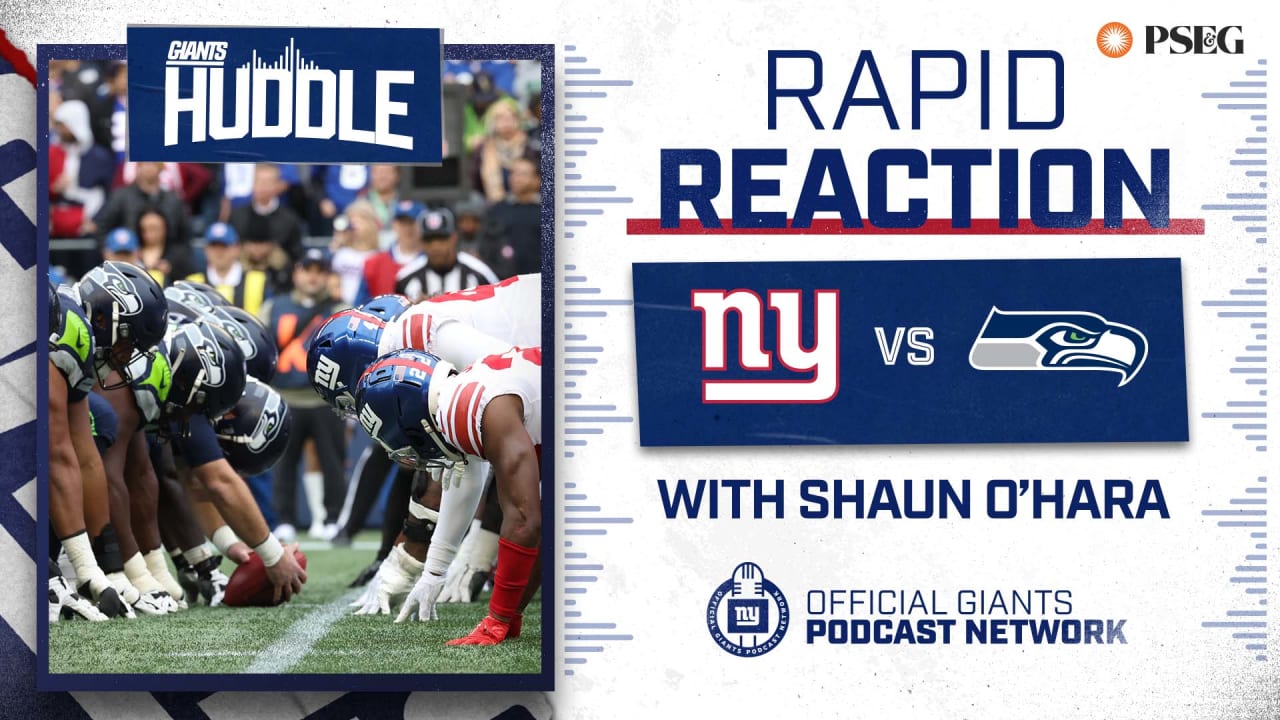 Giants Huddle | Seahawks Rapid Reaction