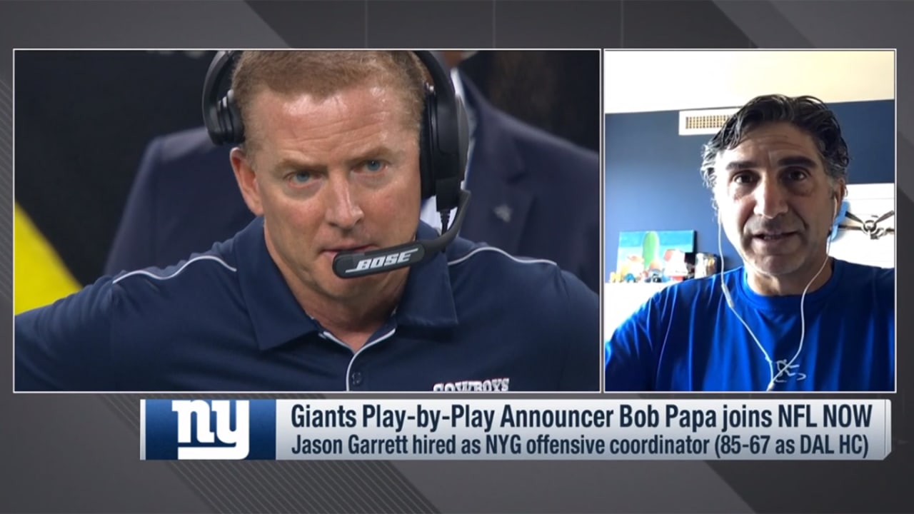 Bob Papa: Jason Garrett was a 'significant hire' for Giants, Daniel Jones