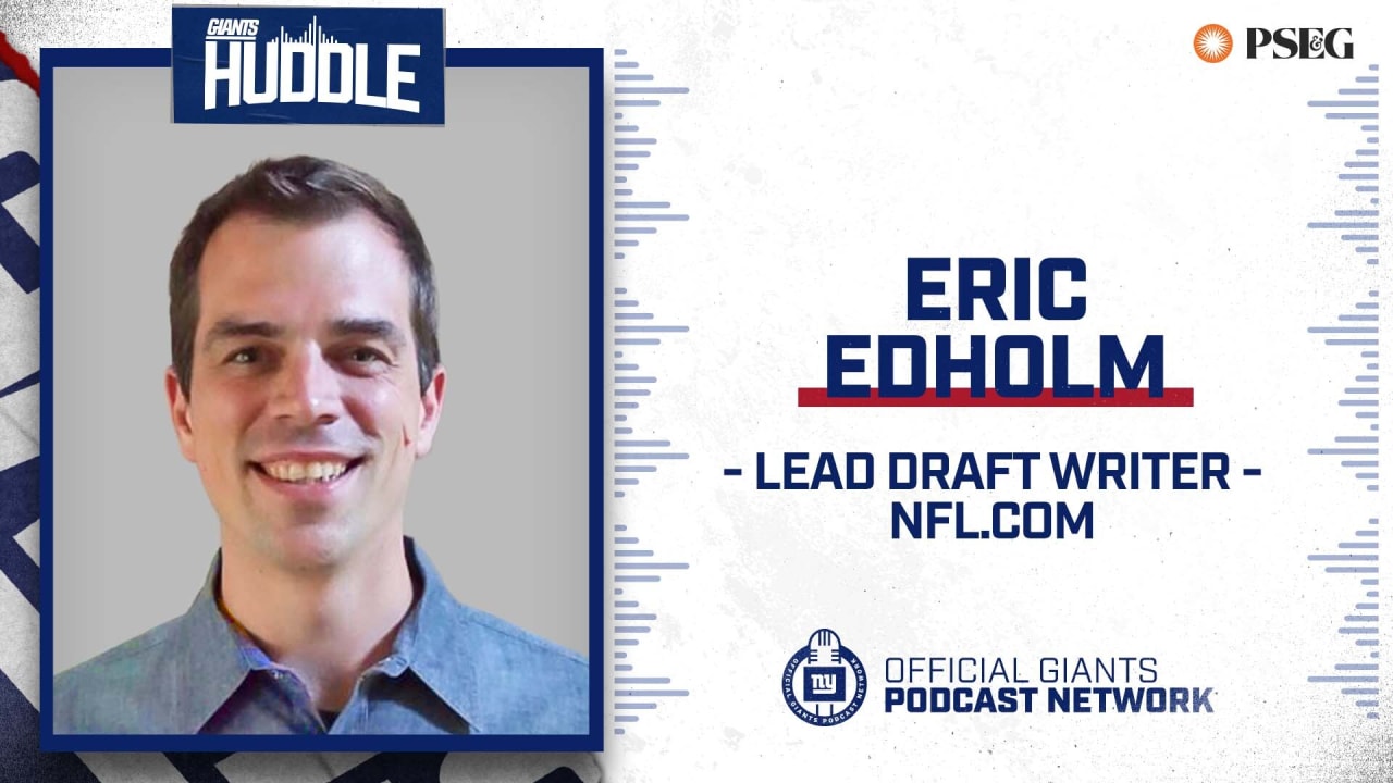 Giants Huddle | NFL.com Draft Analyst Eric Edholm