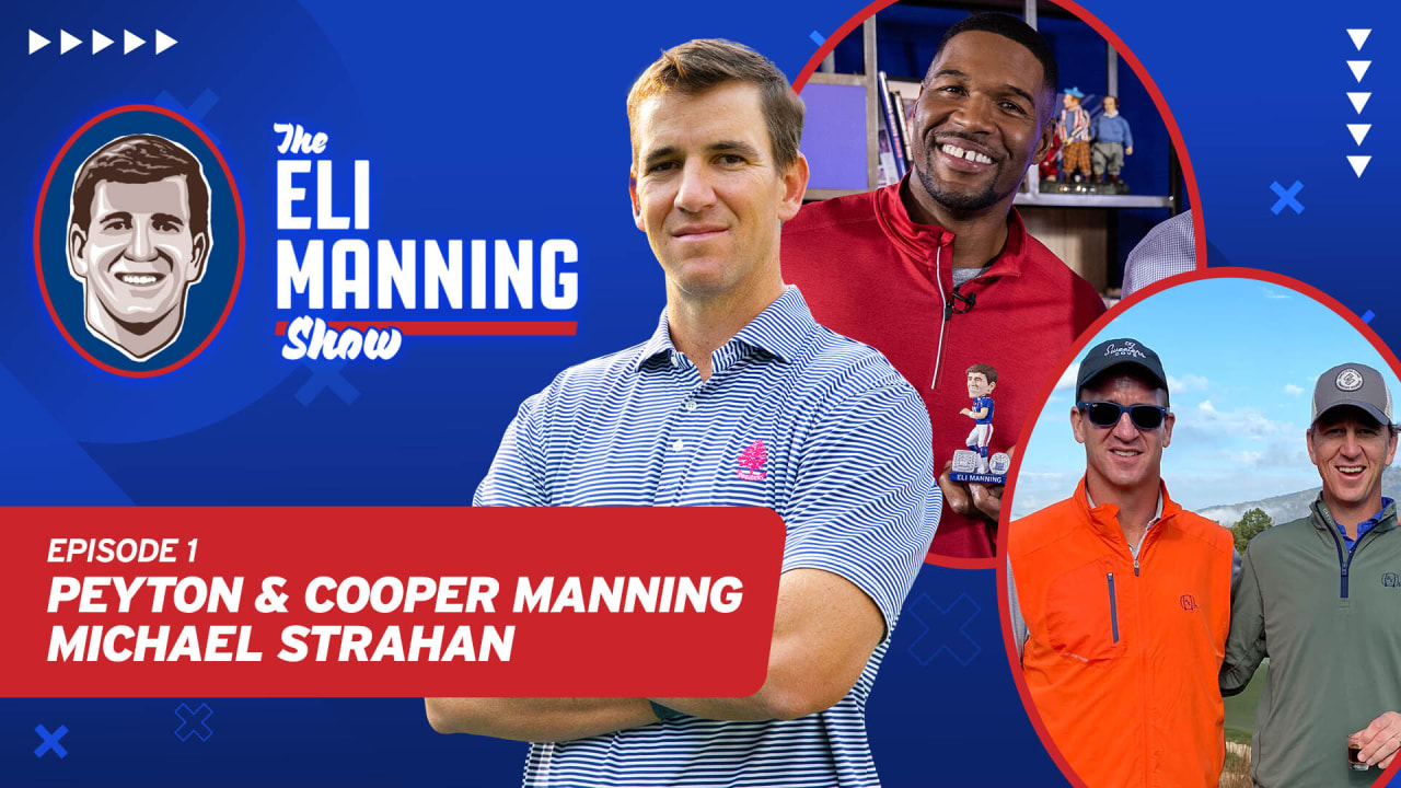 ️ Watch the premiere of "The Eli Manning Show"
