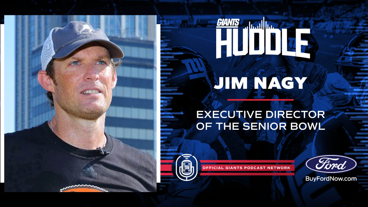 Giants Huddle | Jim Nagy previews 2022 Senior Bowl