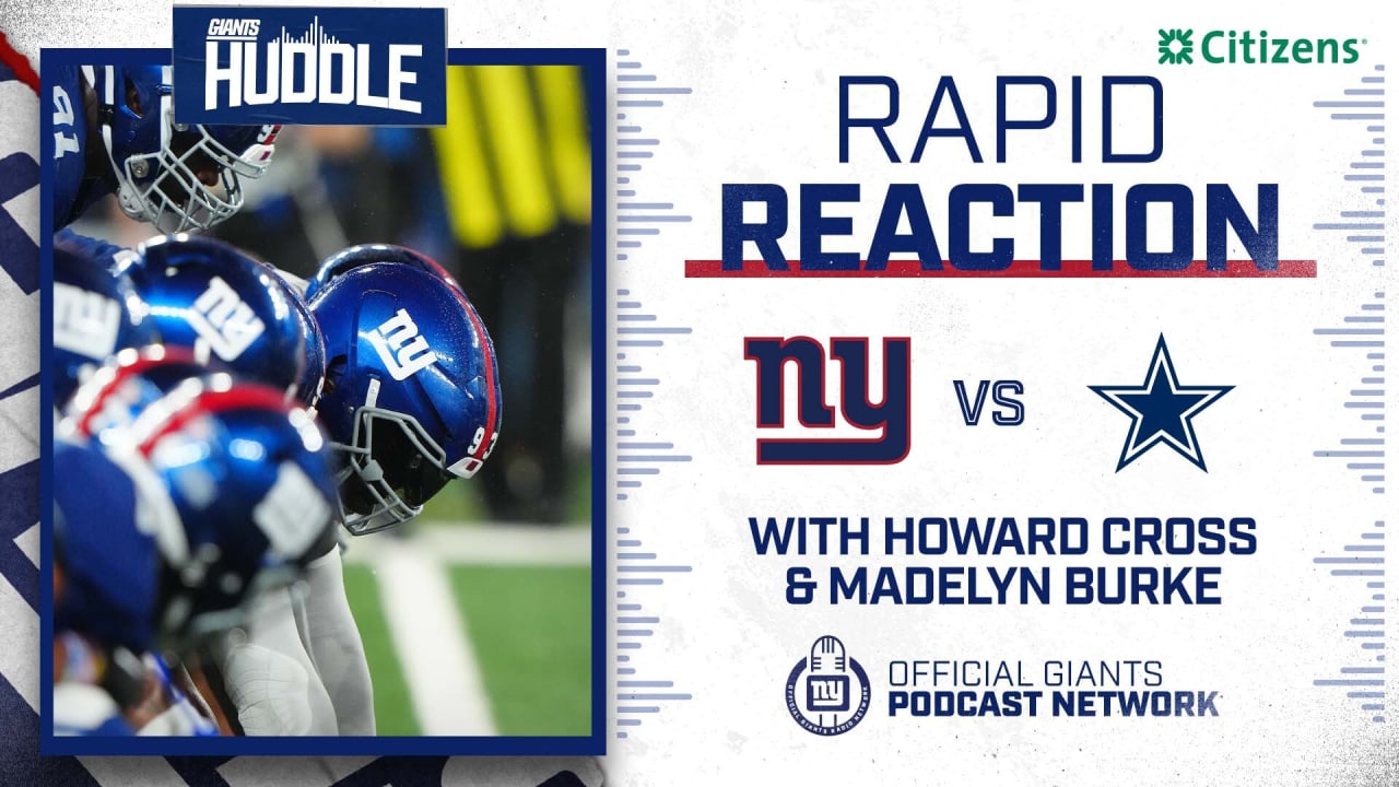 Giants Huddle | Cowboys Rapid Reaction