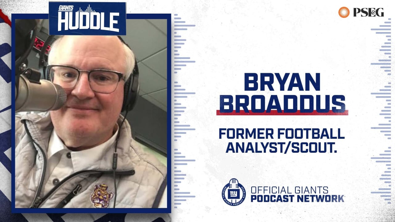 Giants Huddle | Former NFL scout Bryan Broaddus
