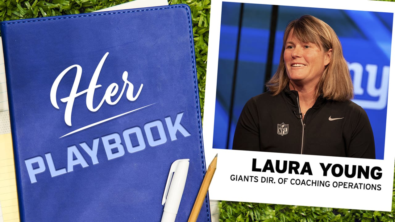 Her Playbook | Giants Director of Coaching Ops Laura Young