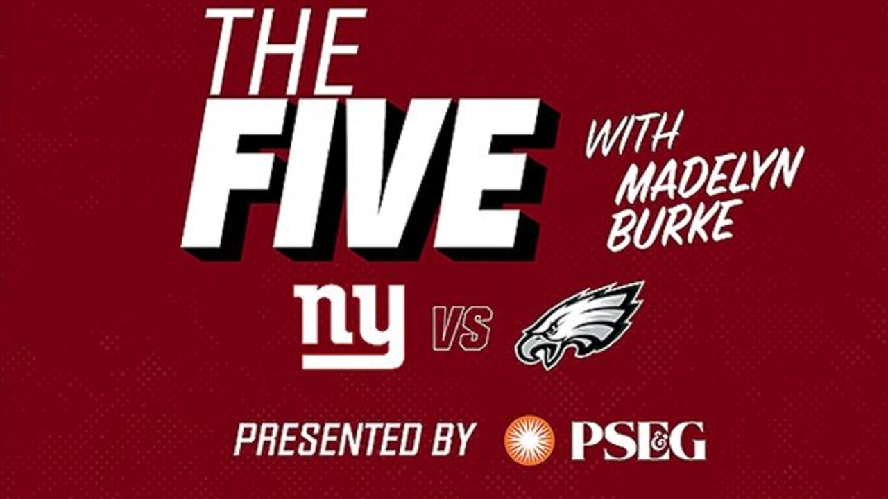 "The Five" What you need to know about NYG-PHI